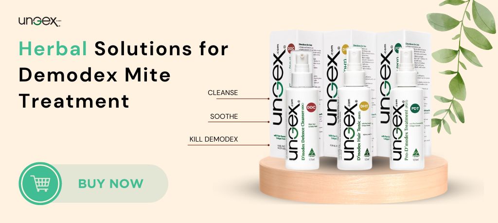 Herbal Solutions for Demodex Mite Treatment - Ungex | Demodex treatment